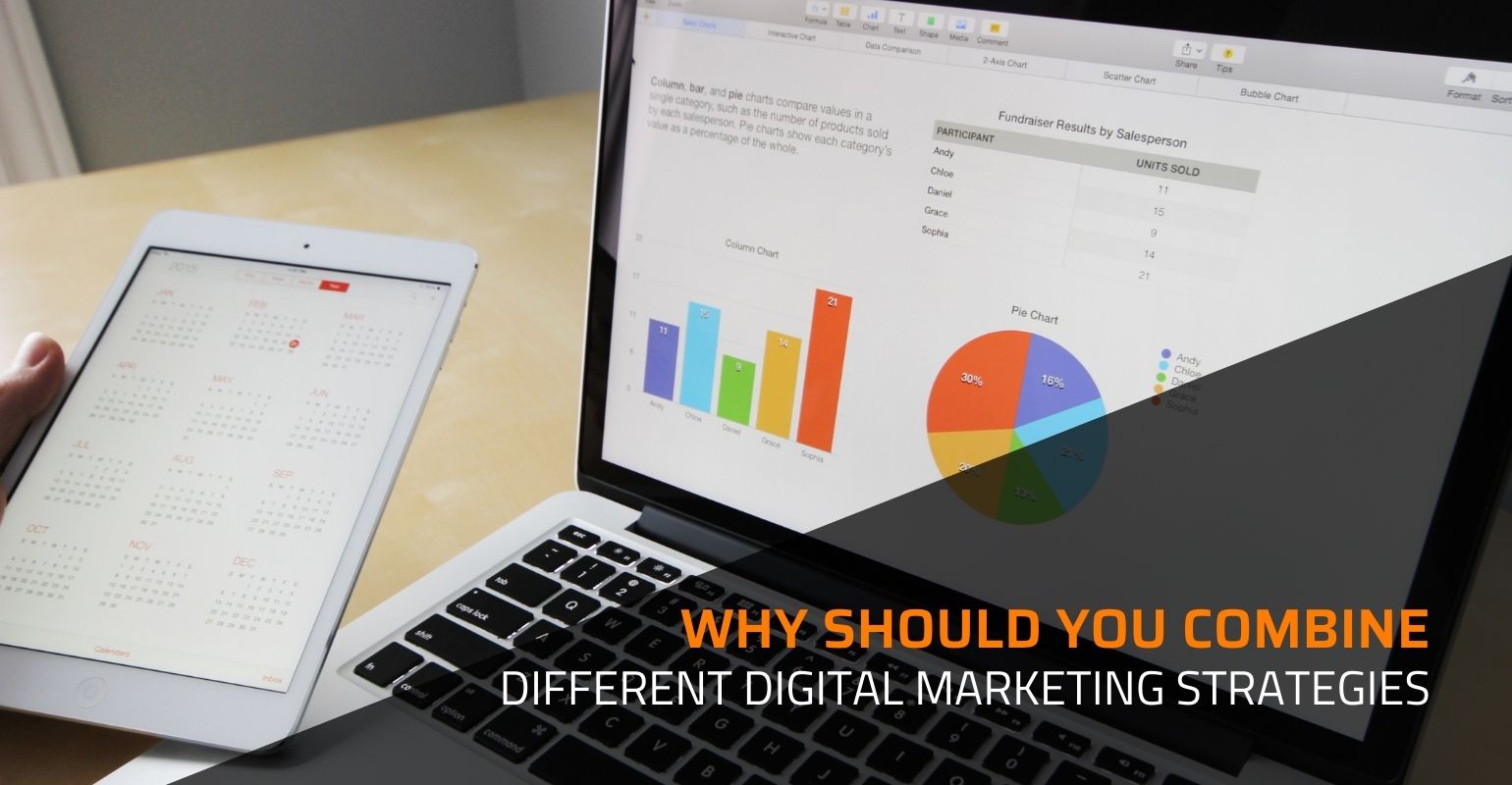Why Should Combine Different Digital Marketing Strategies?